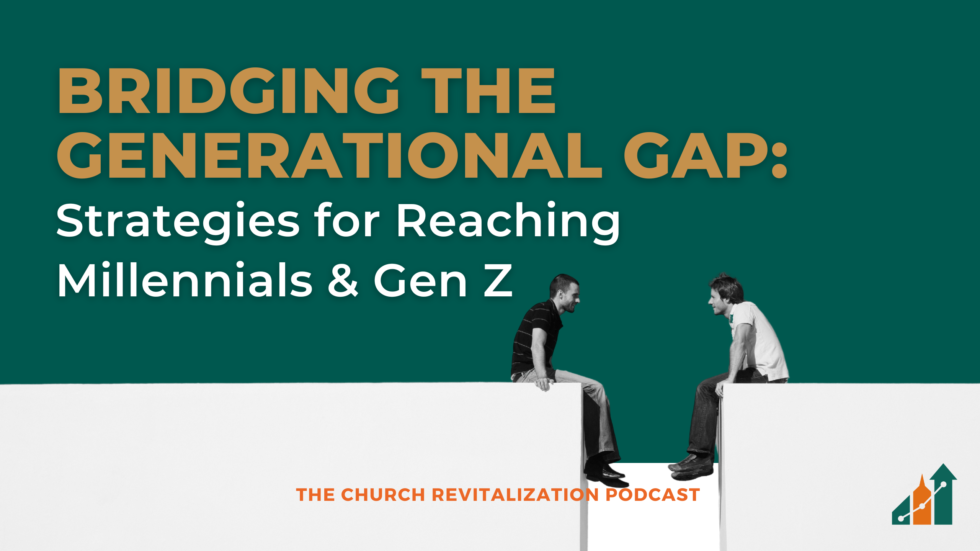 Reaching Millennials & Gen Z