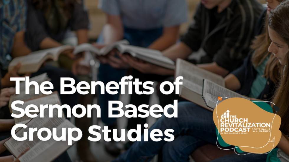 The Benefits of Sermon-Based Group Studies | Unify the Church